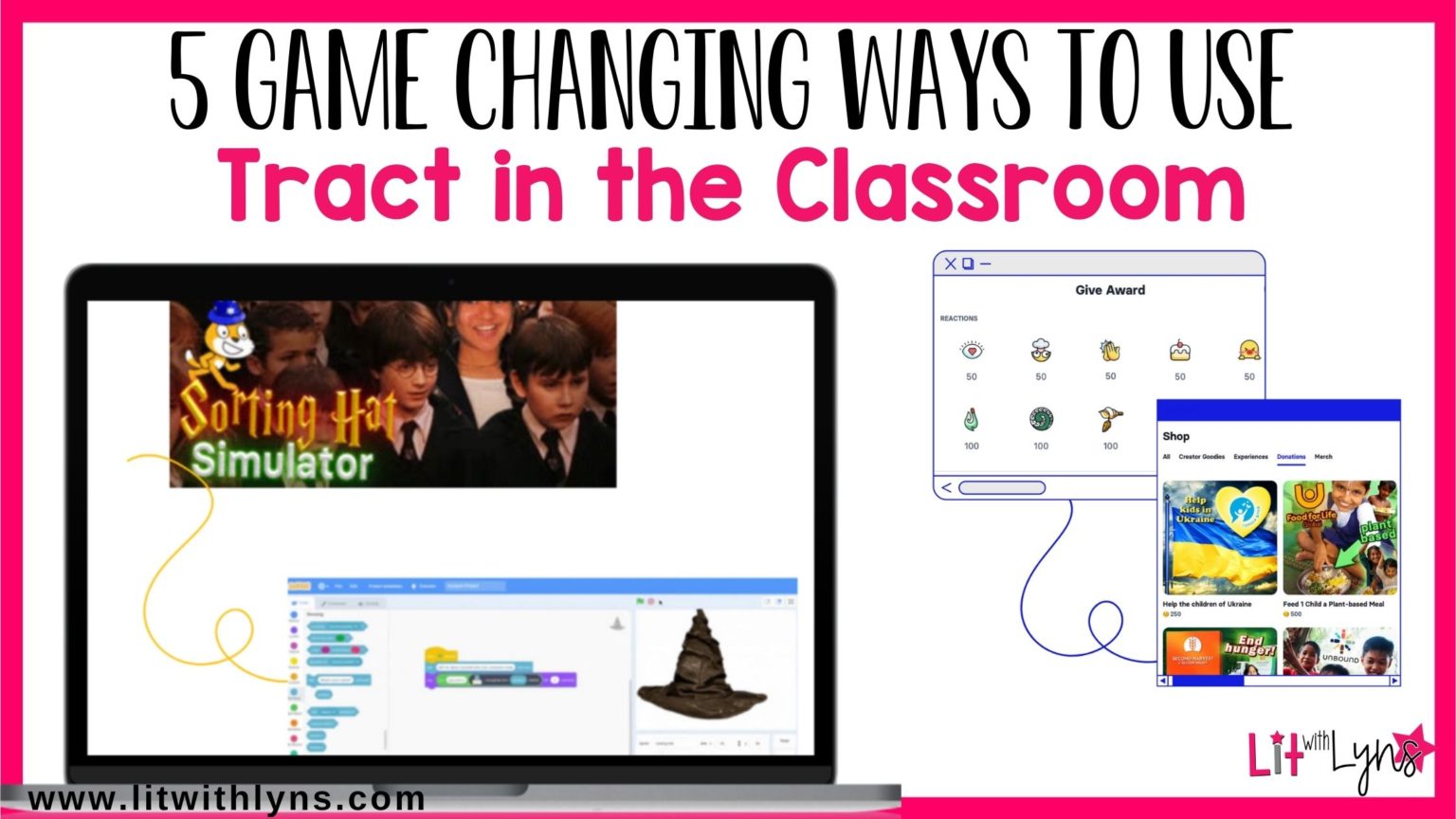 5 Game Changing Ideas for Using Tract in the Classroom — Lit with Lyns