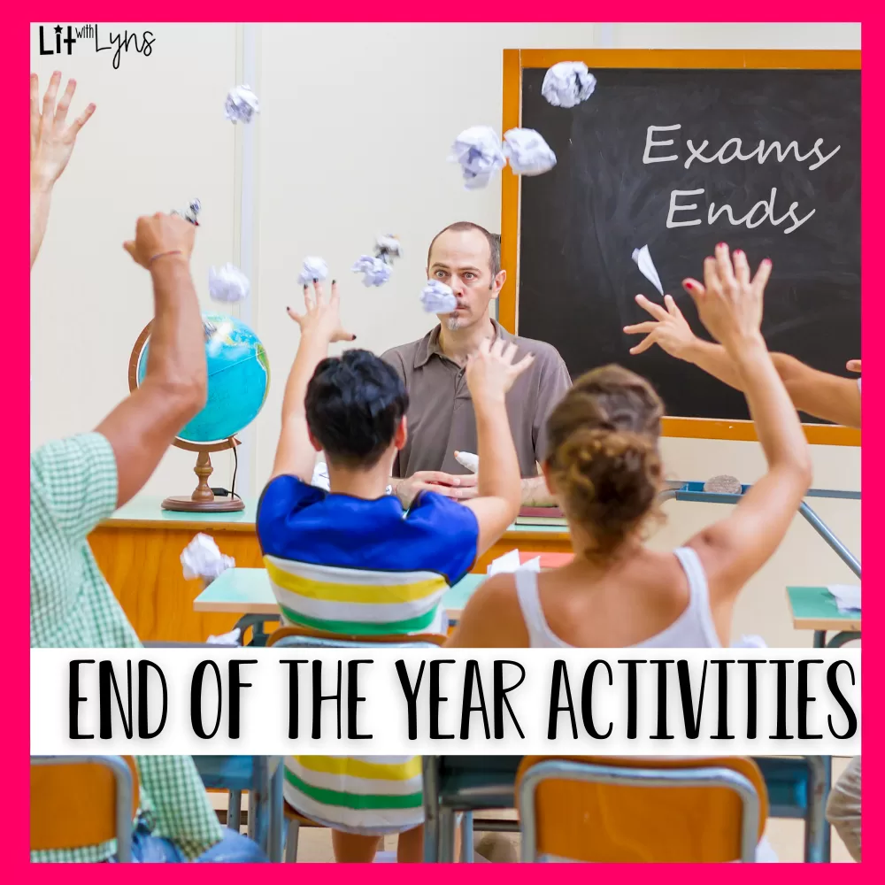 4 End of Year ELA Activities that are ZERO PREP — Lit with Lyns